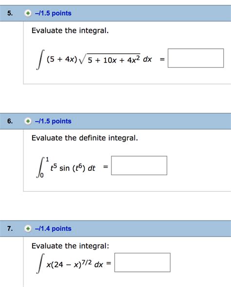 Solved 5 15 Points Evaluate The Integral 54x V 5