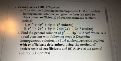 Solved Second Order ODE Points A Consider The Chegg