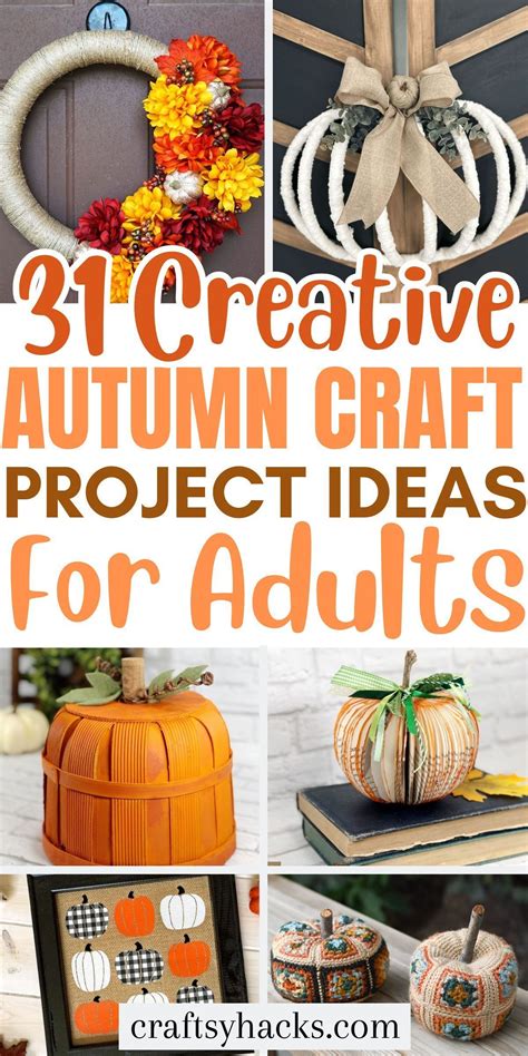 31 Top Autumn Crafts For Adults Autumn Craft Ideas For Adults Easy