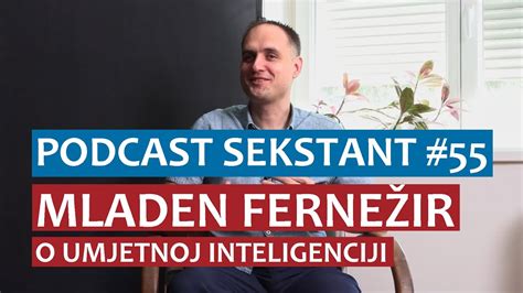 Podcast Sekstant 55 Mladen FerneŽir Youtube