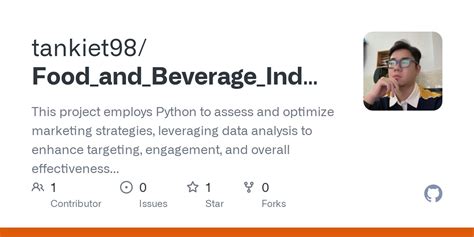 GitHub Tankiet Food And Beverage Industry Analysis This Project Employs Python To Assess