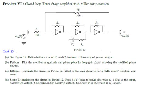 Solved Problem Vi Closed Loop Three Stage Amplifier With