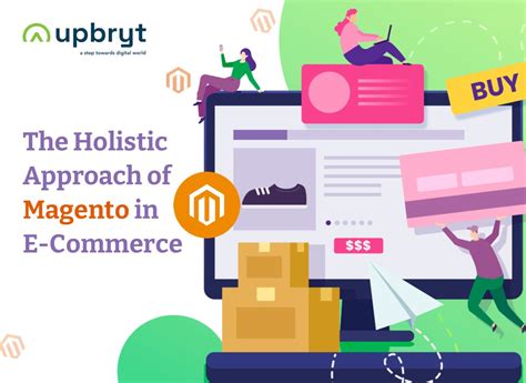 The Development Of Magento E Commerce In The Future Upbryt