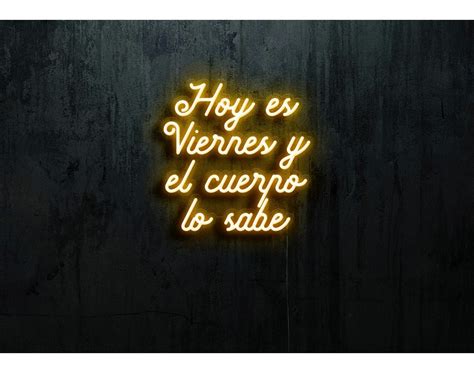 Neón Led Hoy Es Viernes Y El Cuerpo Lo Sabe