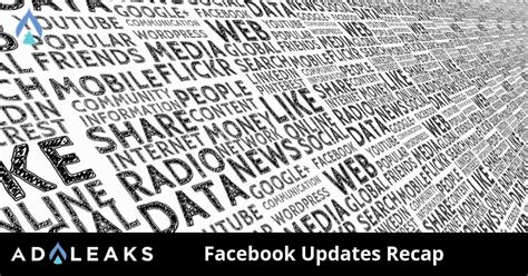 Facebook Updates Recap Adleaks