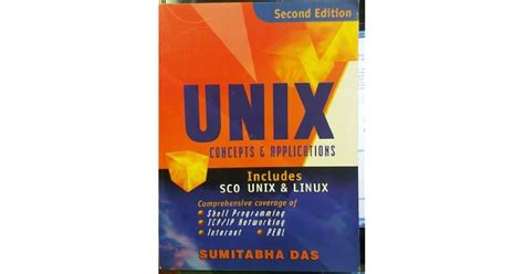 Unix Concepts And Applications By Sumitabha Bijay Kumar Das