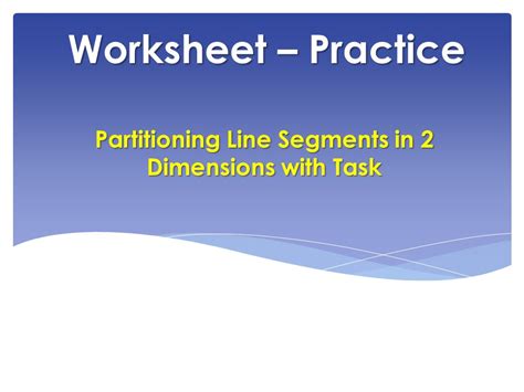 Partition Line Segments 2 Dimensions Ppt Download Worksheets Library