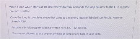 Solved Write A Loop Which Starts At 10 Decrements To Zero