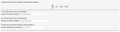 Solved 3 Points A Function Y T Satisfies The Differential