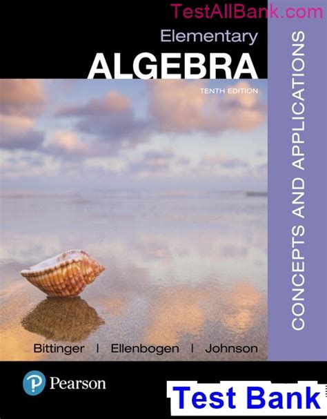 Elementary Algebra Concepts And Applications 10th Edition Bittinger