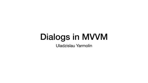 dialogs in android mvvm 14 11 2019 ppt