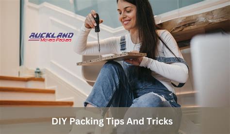 Diy Packing Tips And Tricks Auckland Movers Packers