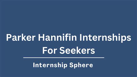 parker hannifin internships 2025 current opportunities internship sphere