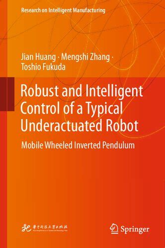 Robust And Intelligent Control Of A Typical Underactuated Robot Mobile Wheeled Inverted