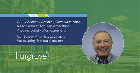 C3 Contain Control Communicate A Framework For Implementing Process Safety Management