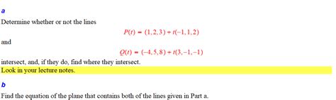 Solved Determine Whether Or Not The Lines Chegg