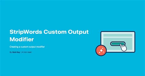 Stripwords Custom Output Modifier