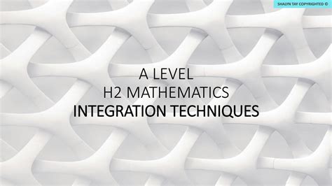 SOLUTION A Level Math Chapter Integration Techniques Studypool