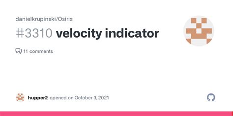 Velocity Indicator · Issue 3310 · Danielkrupinskiosiris · Github