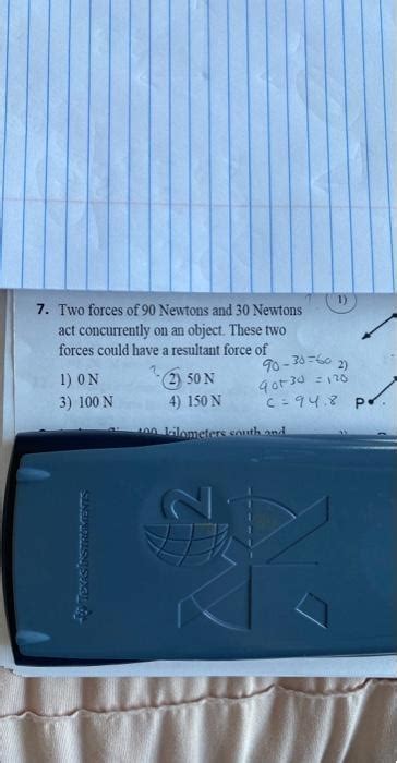 Solved 7 Two Forces Of 90 Newtons And 30 Newtons Act