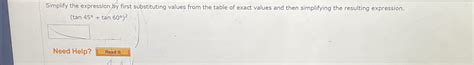 solved simplify the expression by first substituting values