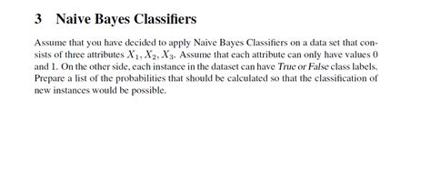 Solved Naive Bayes Classifiers Assume That You Have Chegg