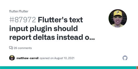 Flutter S Text Input Plugin Should Report Deltas Instead Of Full Text Blocks Issue 87972