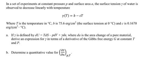 Solved In A Set Of Experiments At Constant Pressure P And Chegg