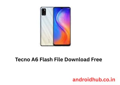 Tecno A Flash File Download Free AndroidHub