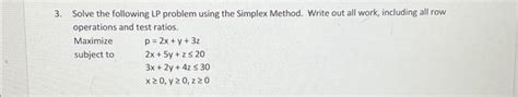 Solved Solve The Following LP Problem Using The Simplex Chegg