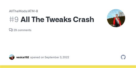 All The Tweaks Crash · Issue 9 · Allthemodsatm 8 · Github