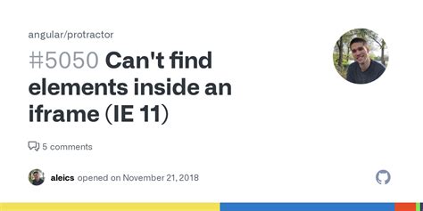 Cant Find Elements Inside An Iframe Ie 11 · Issue 5050 · Angular