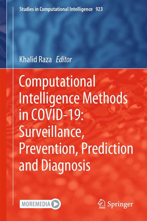 Computational Intelligence Methods In Covid 19 Surveillance Prevention