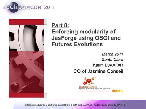 Part 8 Enforcing Modularity Of Jasforge Using Osgi And Futures Evolutions Ppt Programming
