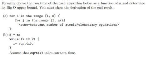 Solved Formally Derive The Run Time Of The Cach Algorithm