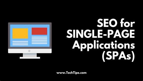 Seo For Single Page Applications Spas A Comprehensive Guide Tech Tipe