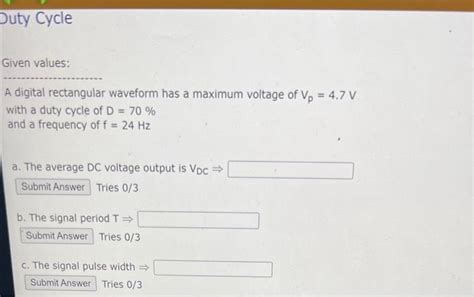 Solved A Digital Rectangular Waveform Has A Maximum Voltage