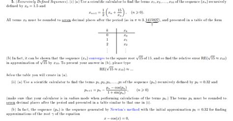 Solved 5 Recursively Defined Sequences I A Use A