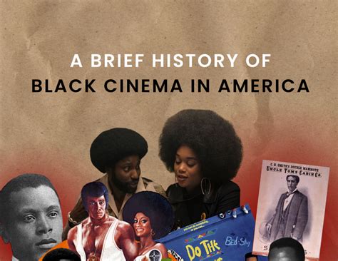 A Brief History Of Black Cinema In America By Inside Reveel Medium