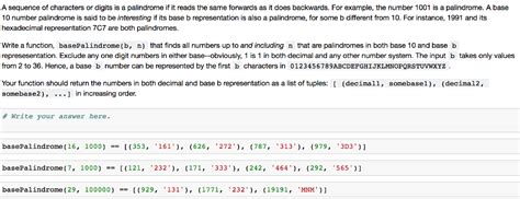 Solved A Sequence Of Characters Or Digits Is A Palindrome If
