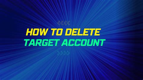 How To Delete Target Account Its Simple Easy