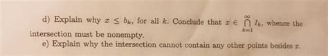 Solved An Important Property Of R Is The Nested Interval