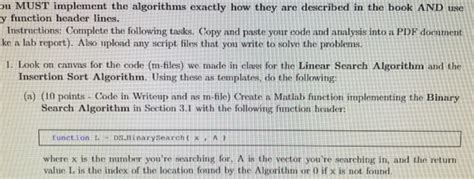 Solved The Coding Language Is Matlab Also Included Is Chegg Com