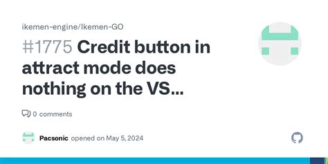 Credit Button In Attract Mode Does Nothing On The Vs Screen · Issue