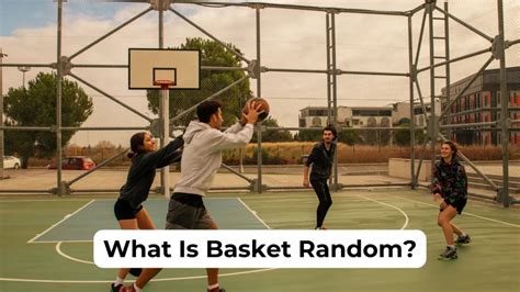 Basket Random Github Unblocked Fun
