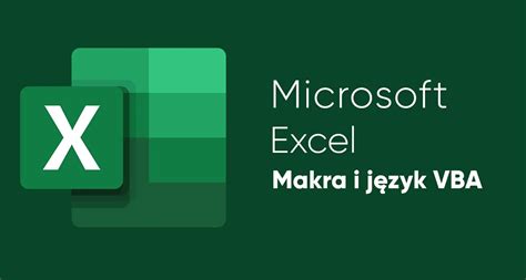 Kurs Excel Makra I Vba 🎓 41 Lekcji Kursu ⌚ Ponad 7h Nagrań