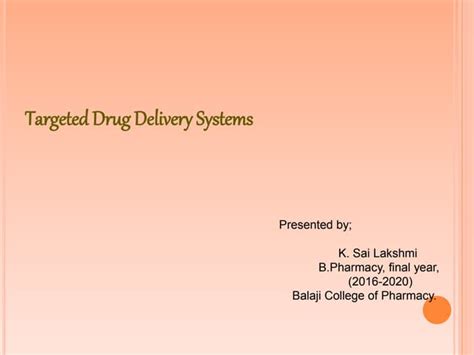 Targeted Drug Delivery System Ppt