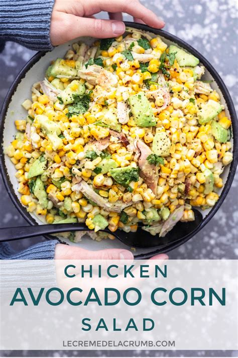 Chicken Avocado Corn Salad Corn Avocado Salad Side Recipes Chicken