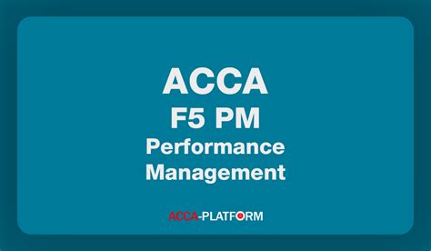 F5 Pm Performance Management Workbook Acca Acca Platform