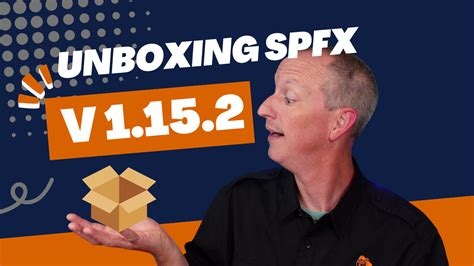 sharepoint framework v1 15 2 what s in the latest release